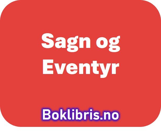 Sagn og Eventyr - BokLibris AS