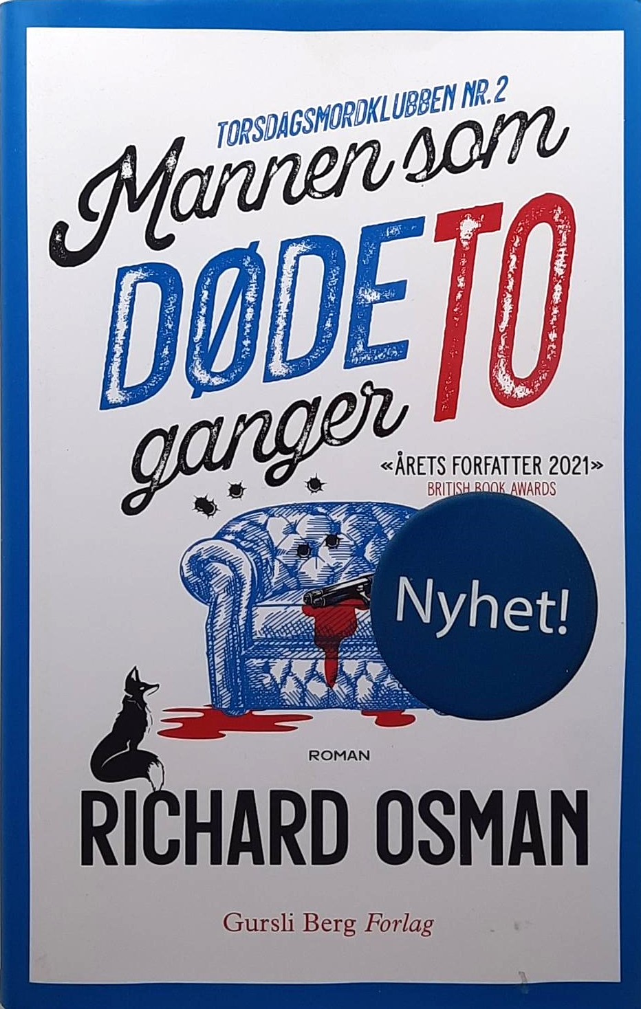 Richard Osman - Mannen som døde to ganger - Innbundet - Roman ...