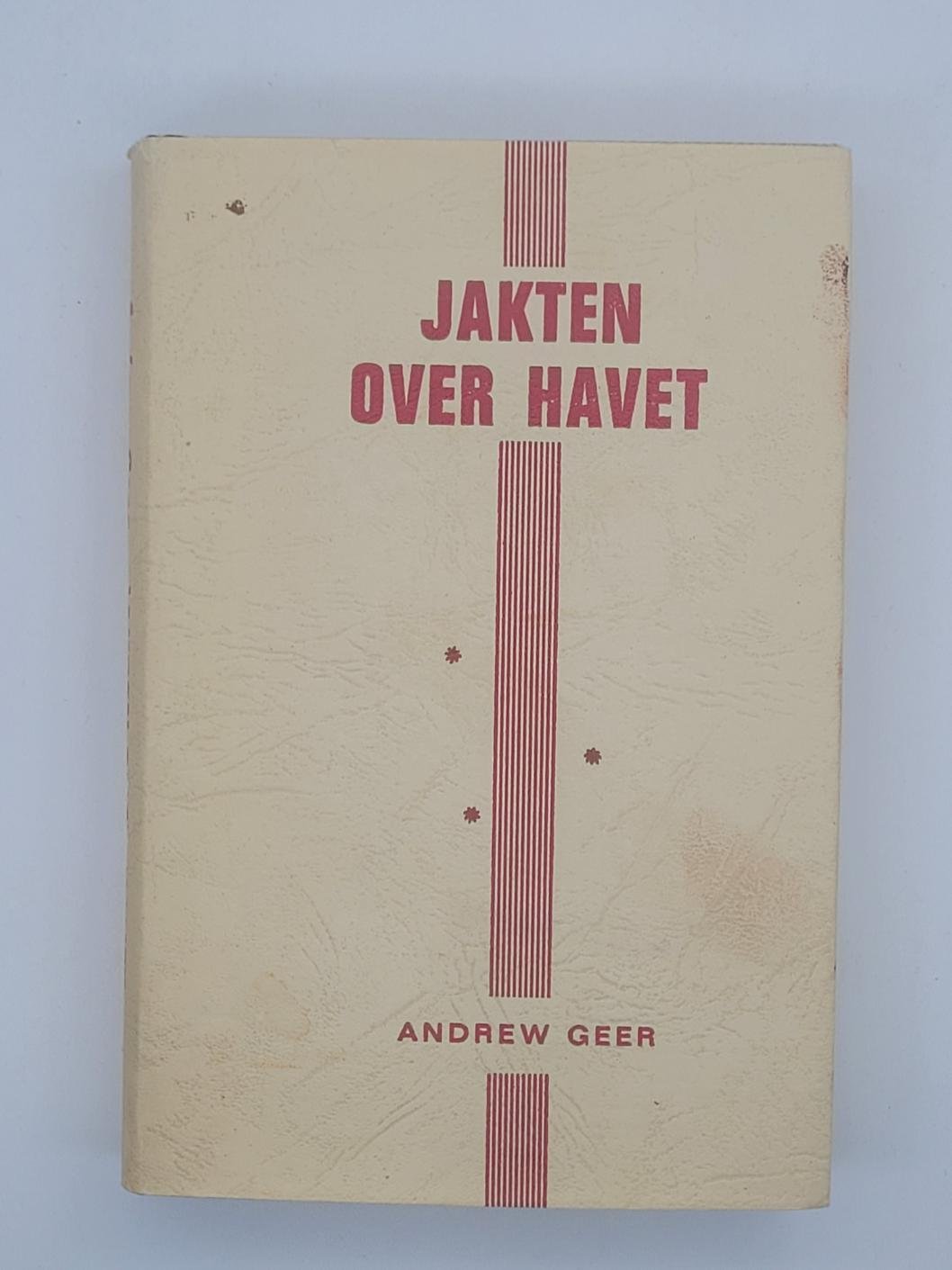 Andrew Geer - Jakten over havet - Roman - BokLibris AS
