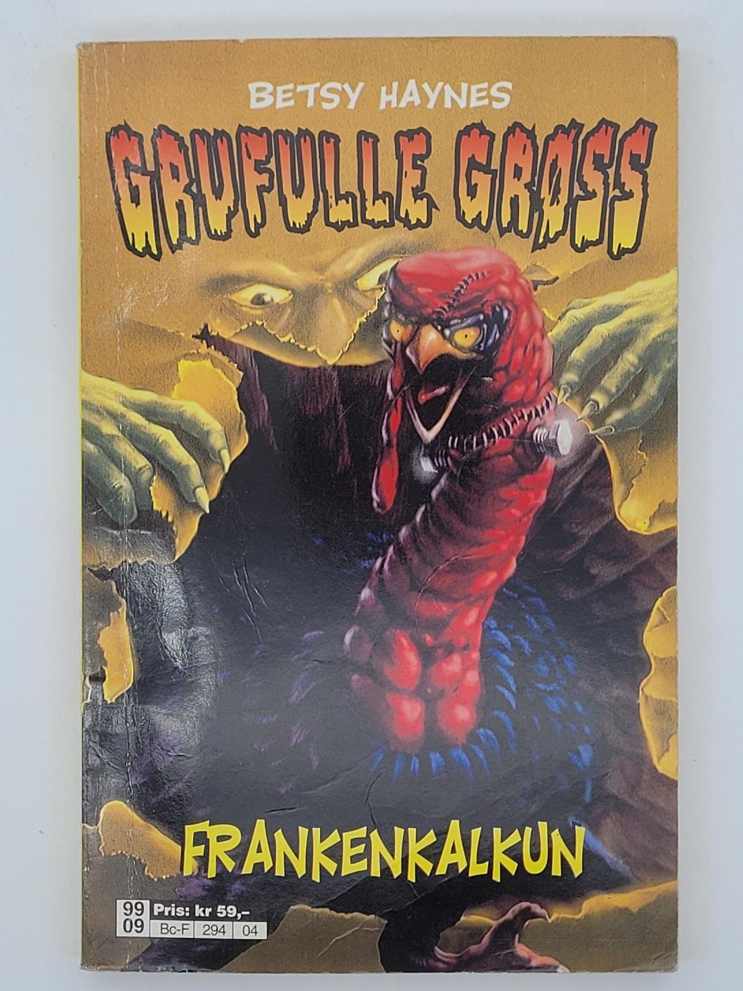 Betsy Haynes - Grufulle grøss - Frankenkalkun - Barne- og ungdomsbøker ...