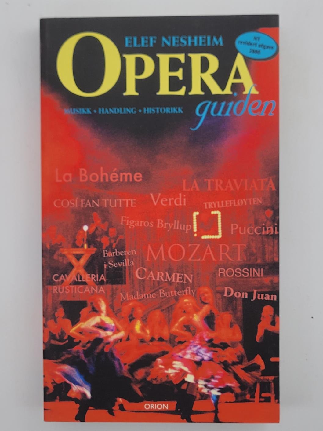 Elef Nesheim - Operaguiden - Kultur - BokLibris AS