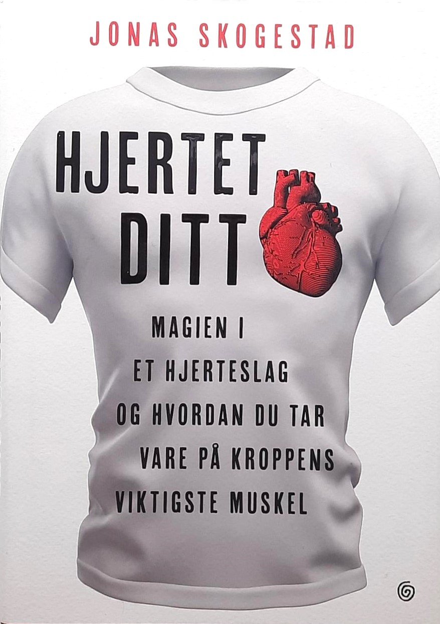 Jonas Skogestad - Hjertet ditt - Kropp og Helse, Trening, Seksualitet ...