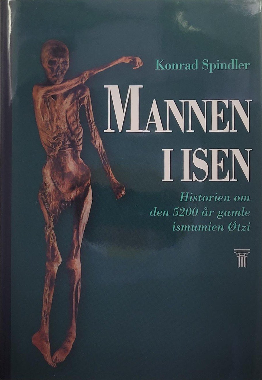 Konrad Spindler - Mannen i isen - Fakta og Dokumentar - BokLibris AS