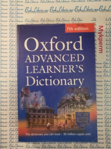 Oxford Advanced Learner's Dictionary (7th edition) - Oppslagsverk ...