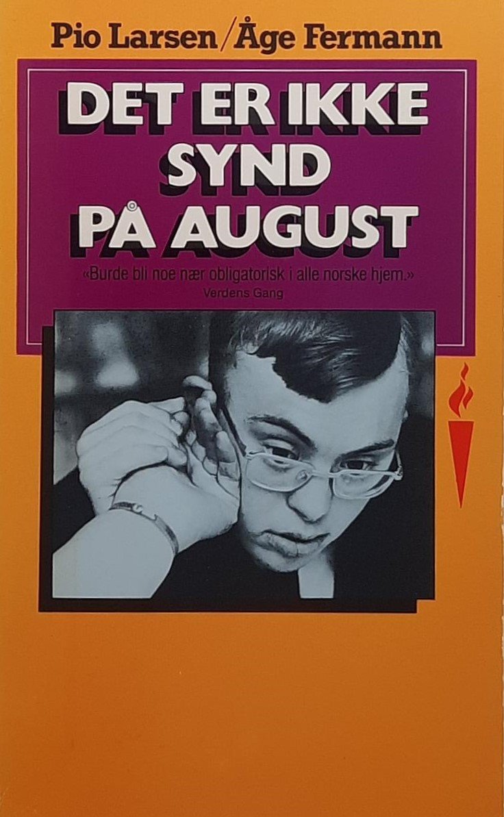 Pio Larsen og Åge Fermann - Det er ikke synd på August - Fakta og ...