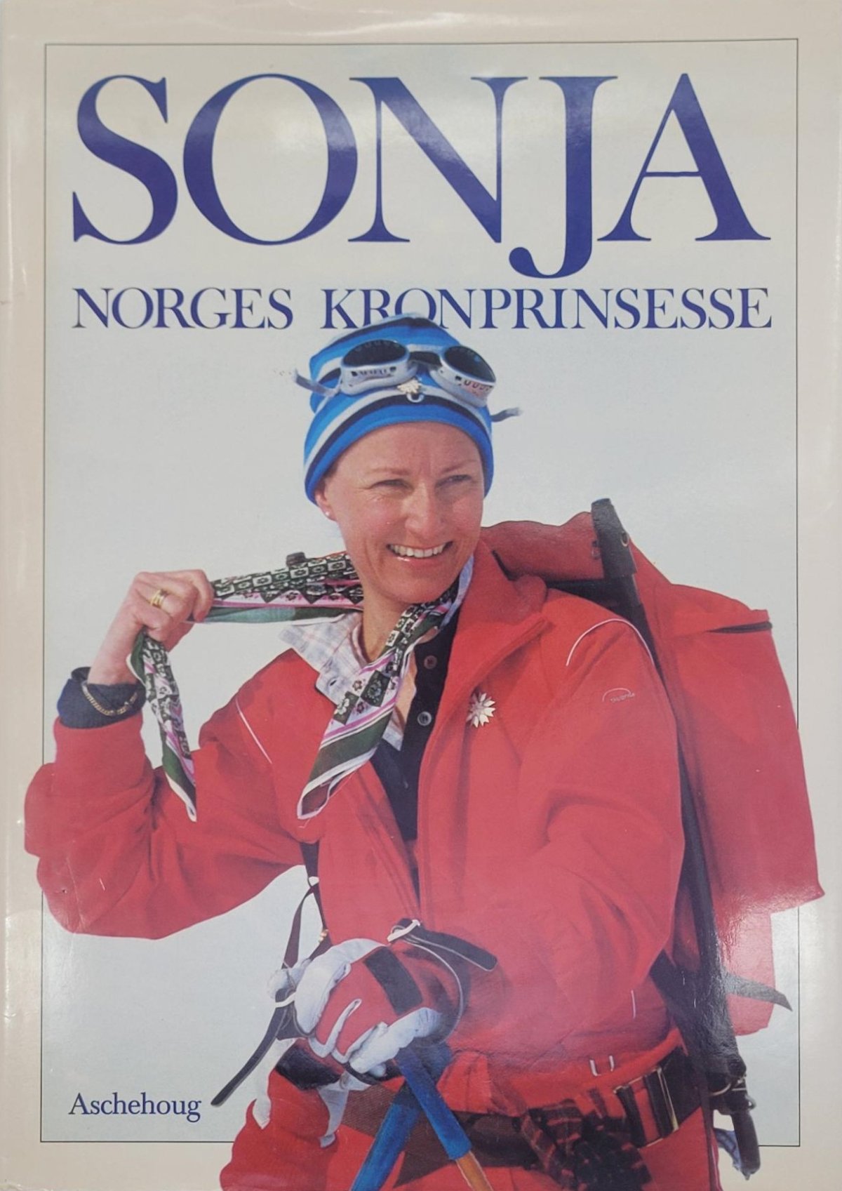 Randi Bratteli/Sissel Lange-Nielsen - Sonja Norges kronprinsesse (Innb ...