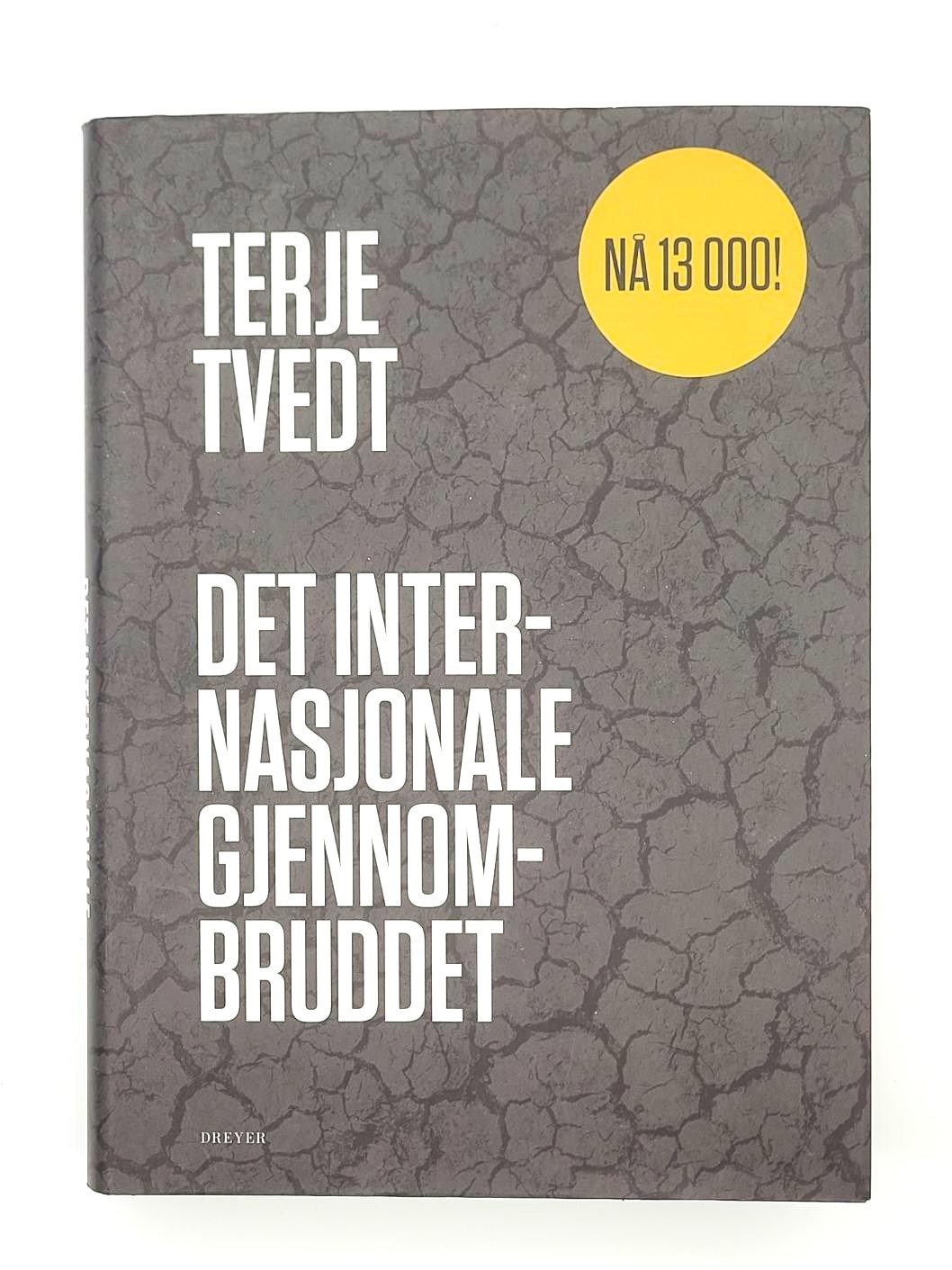 Terje Tvedt - Det internasjonale gjennombruddet - Historie ...