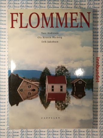 Tore Andresen m.fl. - Flommen - Fakta og Dokumentar - BokLibris AS